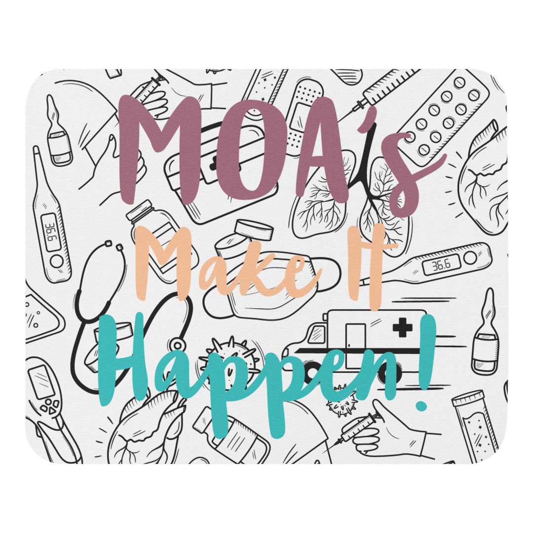 MOA Mouse Pad,mouse Pad, Healthcare Workers, Medical Office ...