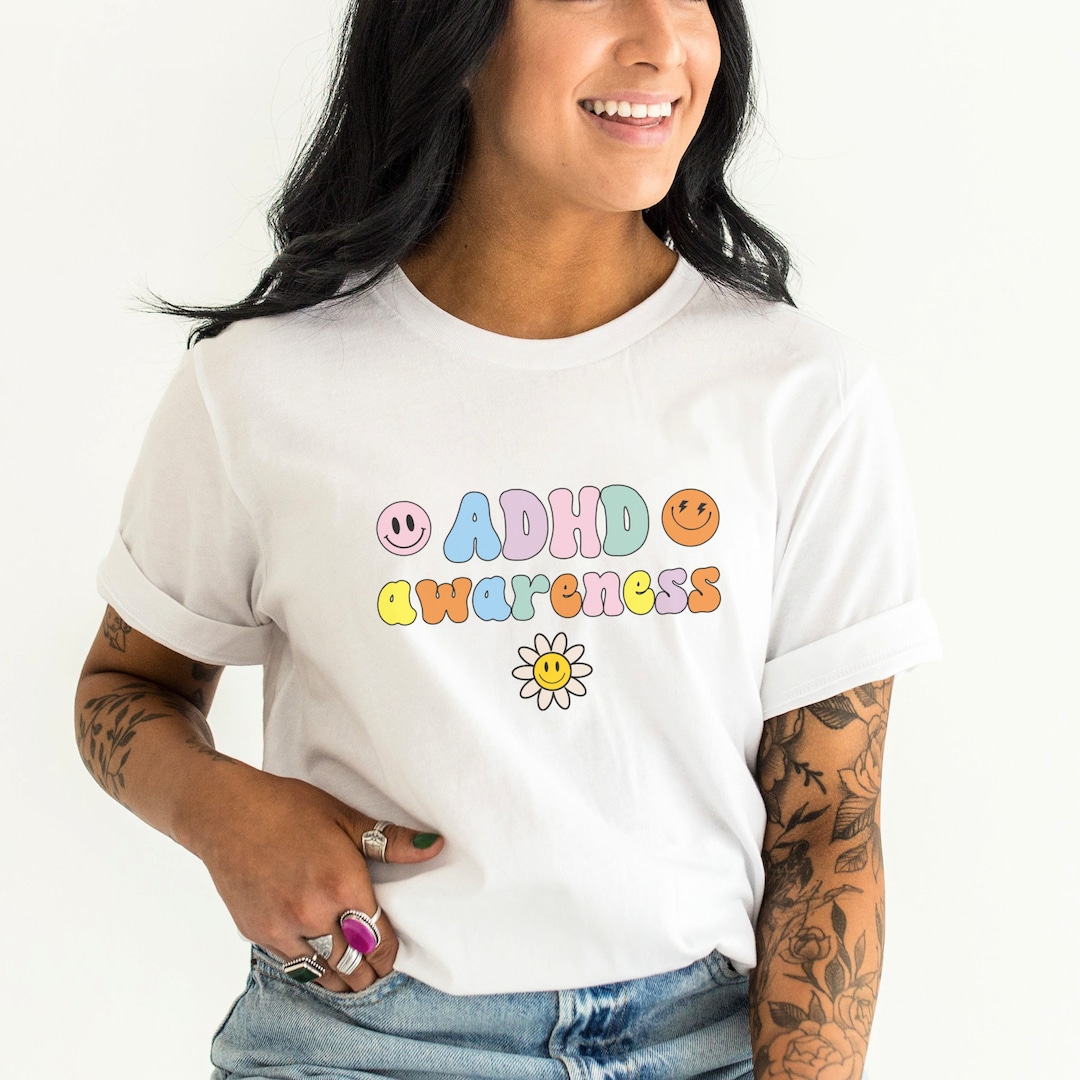 Cute ADHD Awareness Shirt for Women; Attention Deficit Hyperactivity ...
