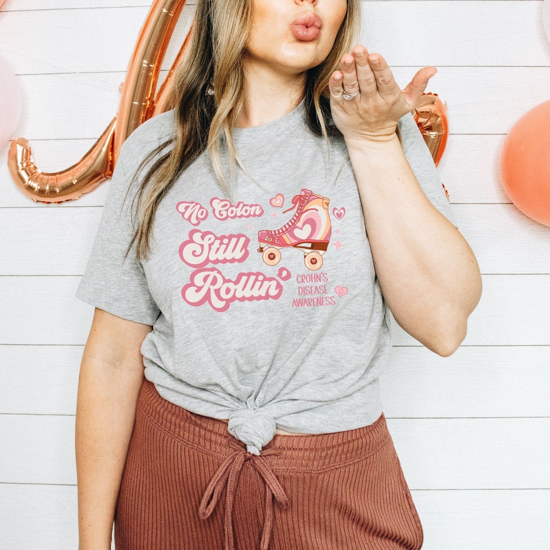 Cute Crohn’s Disease T-shirt; Inflammatory Bowel Disease Shirt; No ...