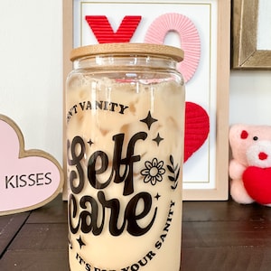 Self Care Glass, Iced Coffee Glass, Iced Coffee Cup, Self Care Cup ...