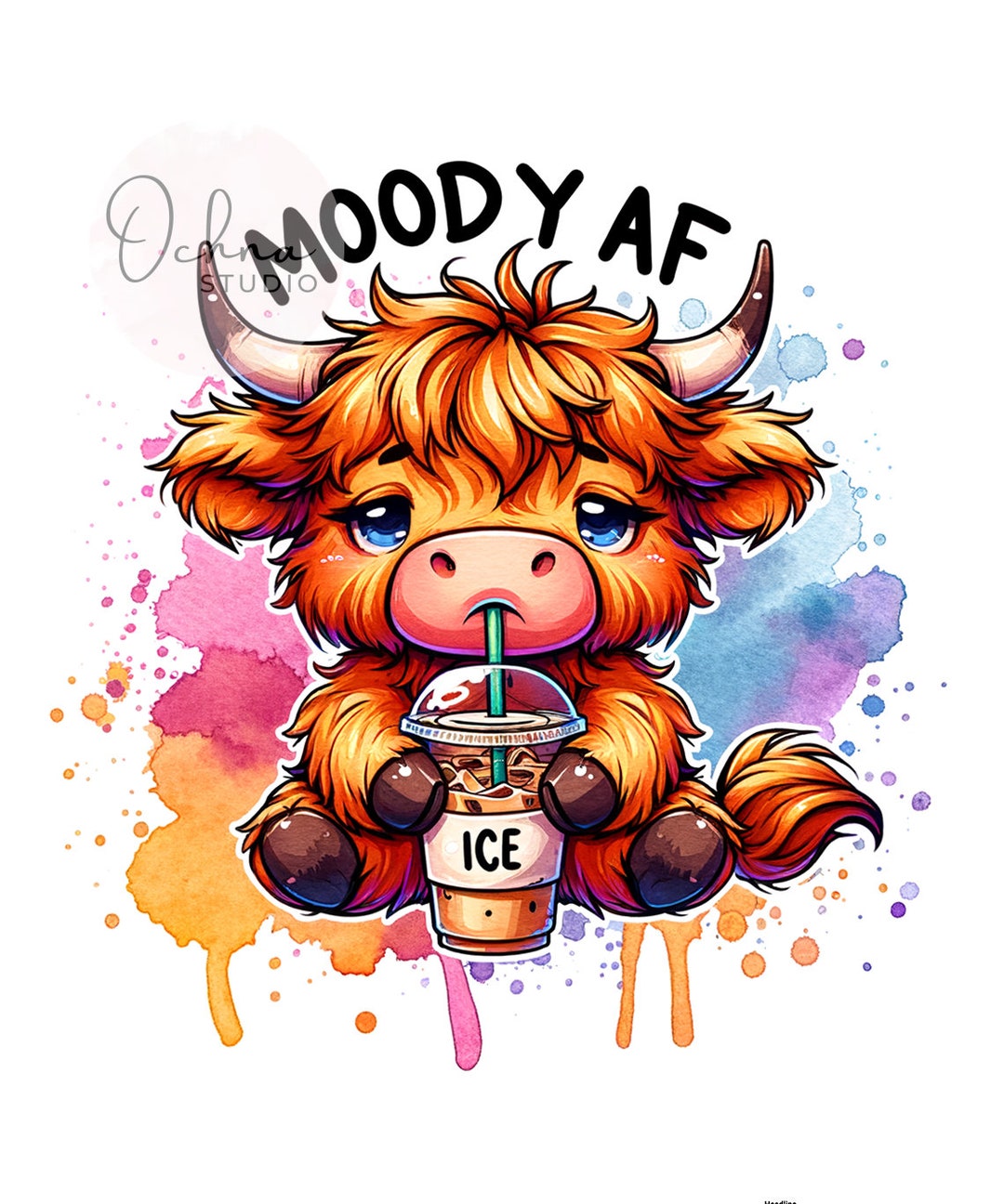 Moody AF Highland Cow Png, Highland Cow Ice Coffee PNG, Highland Cow ...
