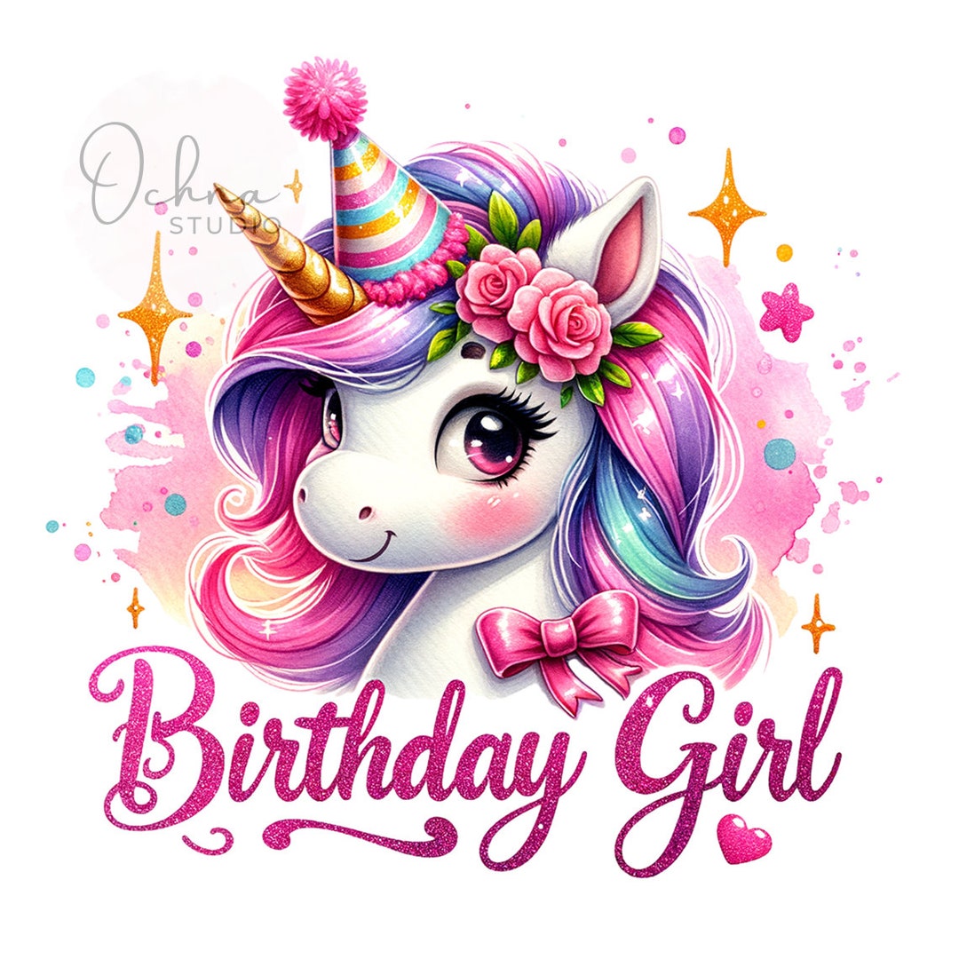 Birthday Girl PNG, Unicorn Birthday PNG, Birthday Party Png, Birthday ...