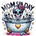 Moms Spa Day Png, Mom Life PNG, Skeleton Mom Clipart, Skeleton Mum ...