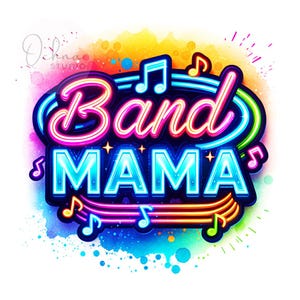 Band Mama PNG, Colorful Neon Png, Music Mama Png, Music Png, Neon Mama ...