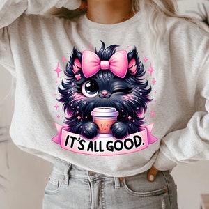 It's All Good PNG, Im Fine Cat Clipart, Whimsical Quirky Cat, Cat PNG ...