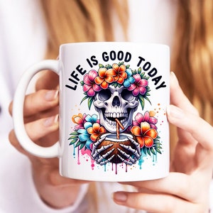 Life is Good Today PNG, Sarcastic PNG, Snarky Skeleton Png, Coconut ...