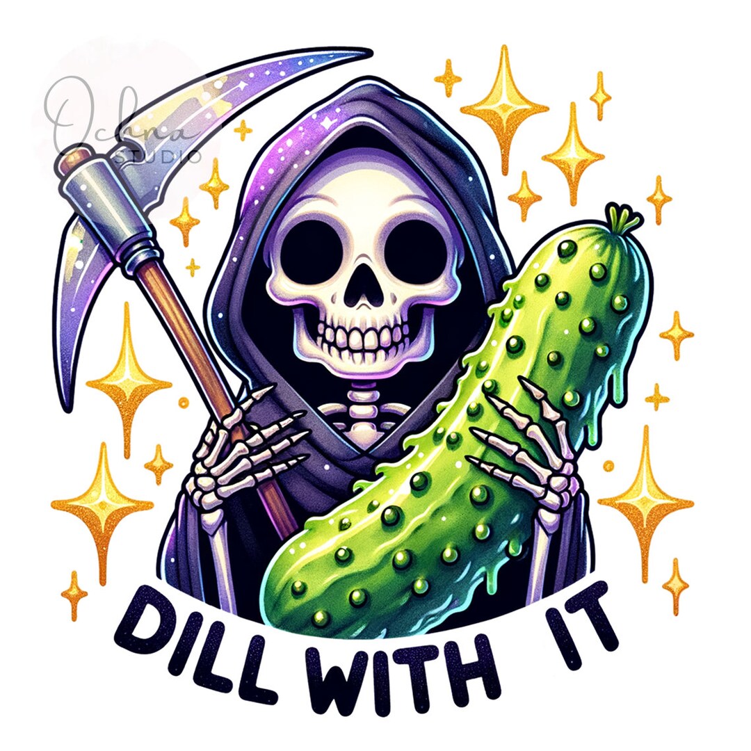 Dill With It PNG, Skeleton Pickle PNG, Dill Pickle Clipart, Grim Reaper ...