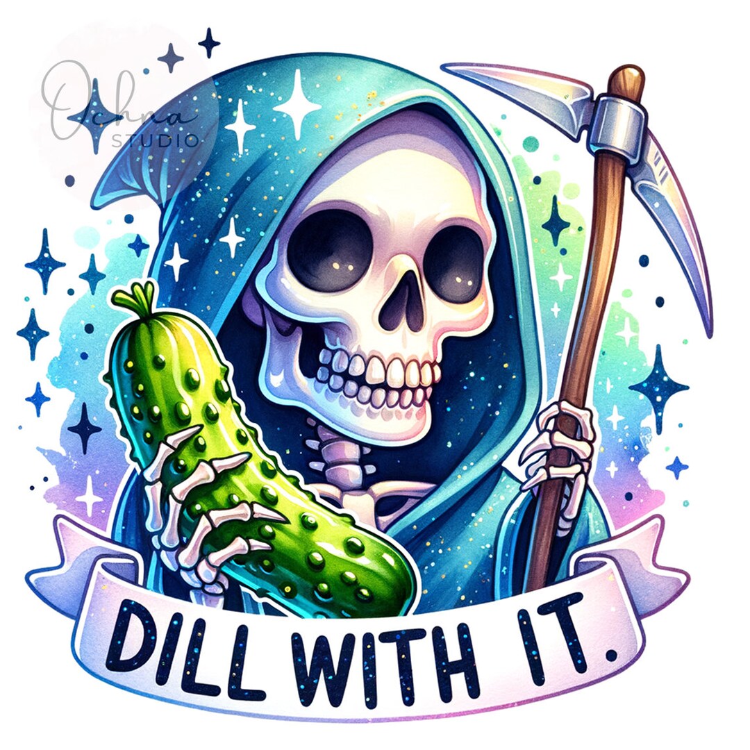 Dill With It PNG, Skeleton Pickle PNG, Dill Pickle Clipart, Grim Reaper ...