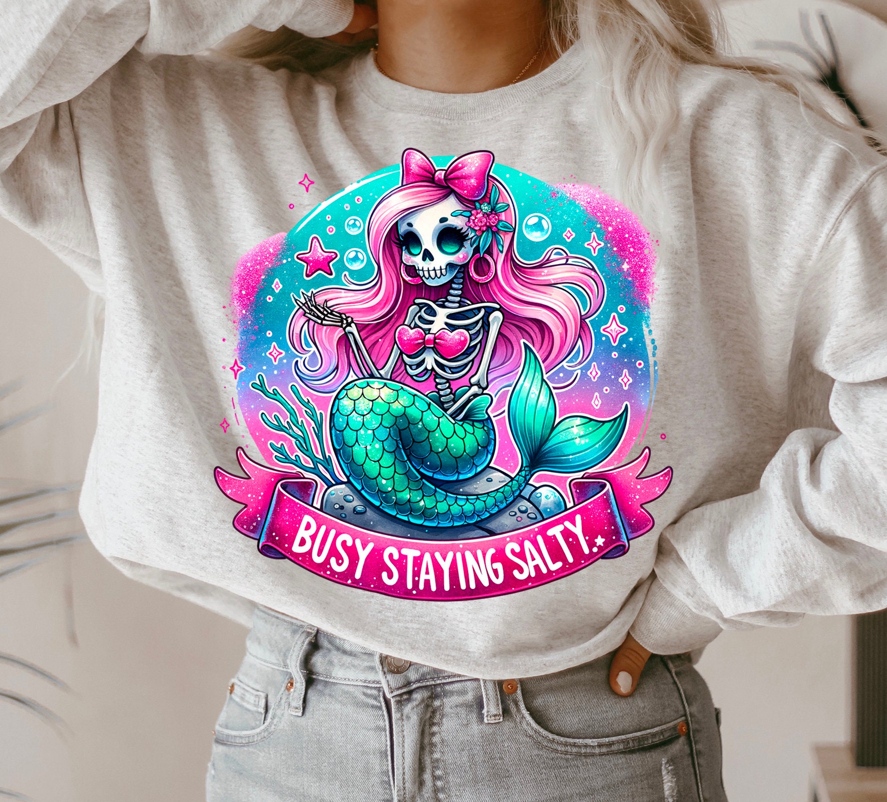 Busy Staying Salty PNG, Sassy Mermaid Clipart, Funny Snarky Skeleton ...