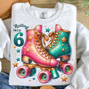 Rolling Into 6 PNG, Glitter Roller Skates PNG, Happy Birthday, 6th ...