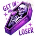 Get in Loser PNG, Snarky Skeleton PNG, Spooky Skeleton Png, Gothic ...