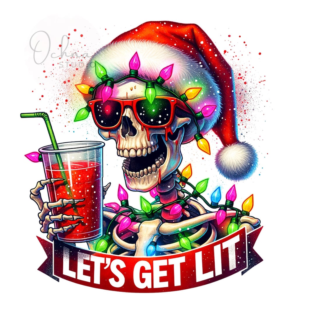 Lets Get Lit PNG, Christmas Skeleton, Christmas Lights Png, Christmas ...