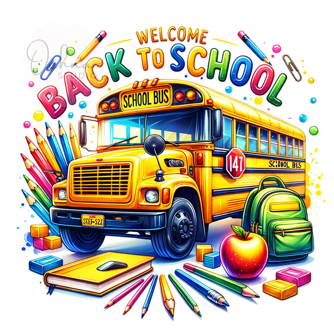 Welcome Back to School Png, Back to School Png, Kids Png, School Bus ...