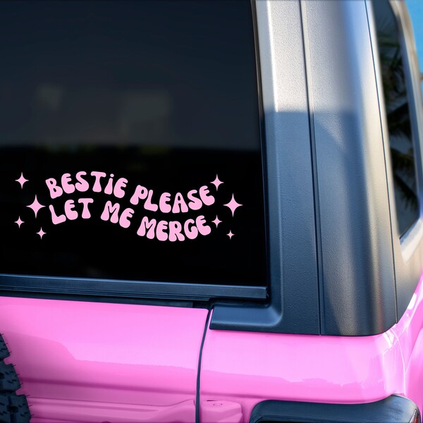 Bumper Sticker Let Me Merge Bestie - Etsy