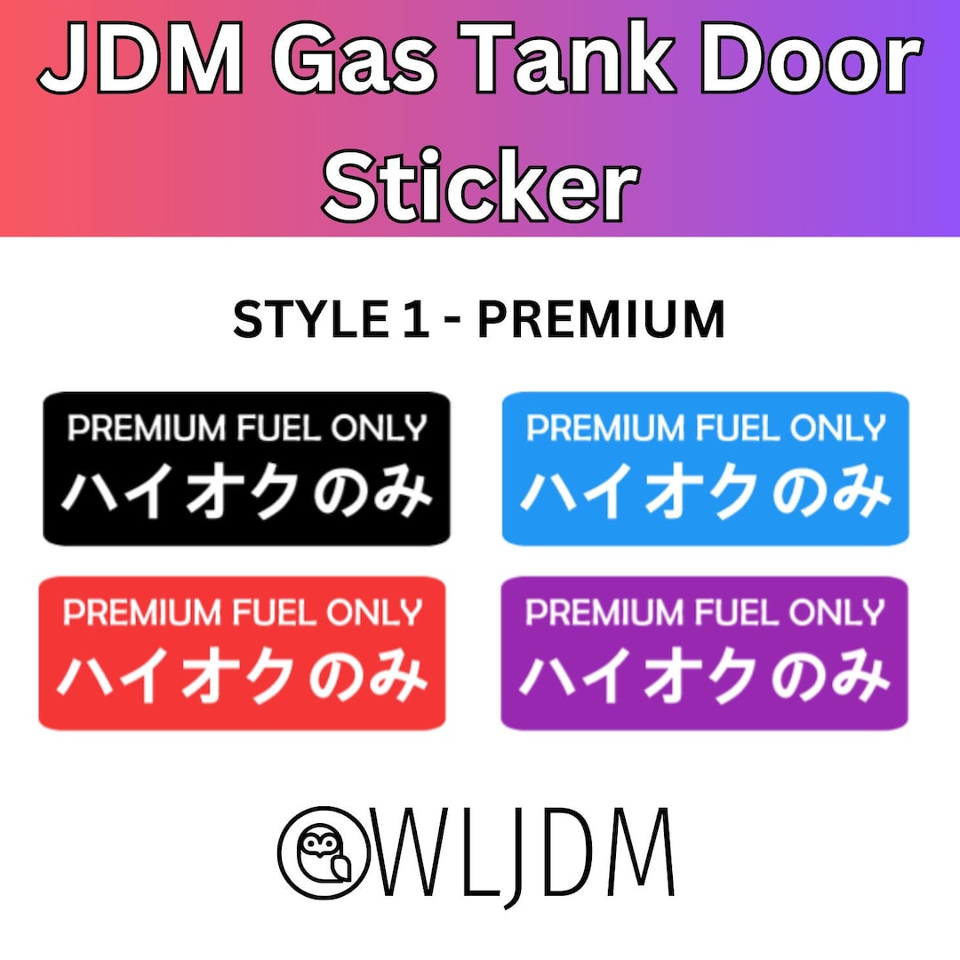 JDM Gas Tank Door Sticker | 2 Styles + Multiple Colors | Free Shipping ...
