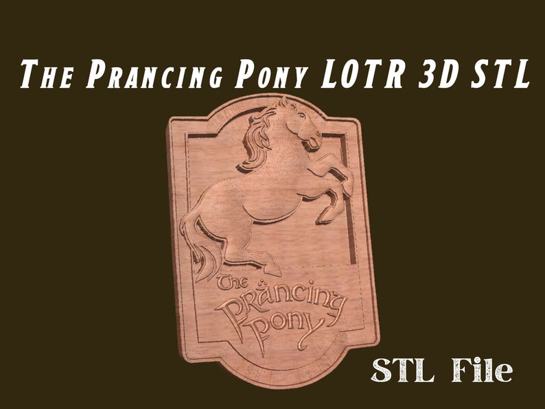 The Prancing Pony Sign 3D/STL File Lotr/fantasy/tavern and Inn 3D ...