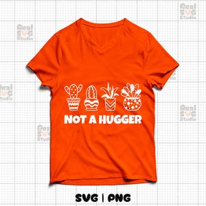 Not a Hugger Cactus SVG: Sarcastic Anti-hug PNG (printable) - Etsy