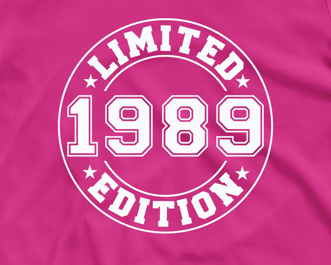 Limited Edition 1989 Svg Png Birthday Svg Est 1989 Shirt Svg Birthday