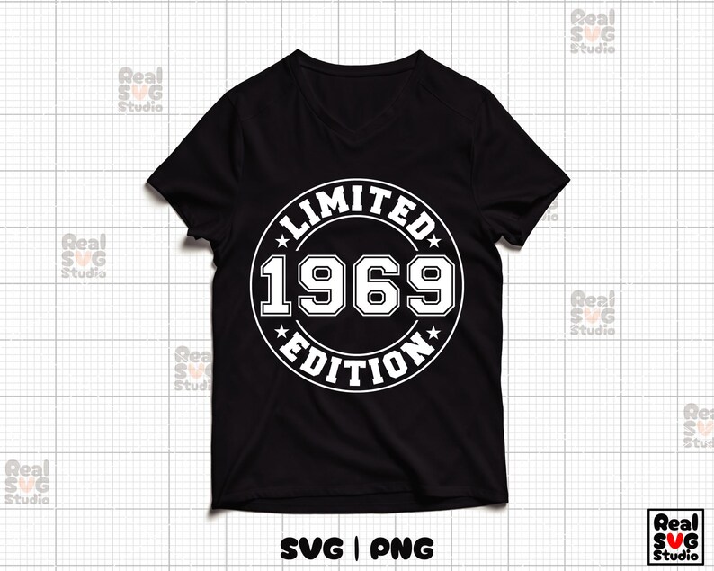 Limited Edition 1969 SVG, PNG Birthday Svg Est 1969 Shirt Svg Birthday ...