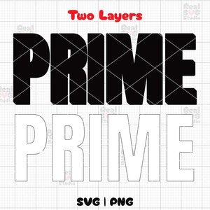 Prime SVG | Prime 3D Design Svg | Prime Png | Prime Cut Files | Prime ...