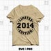 Limited Edition 2014 Birthday SVG, PNG Cut Files - Etsy