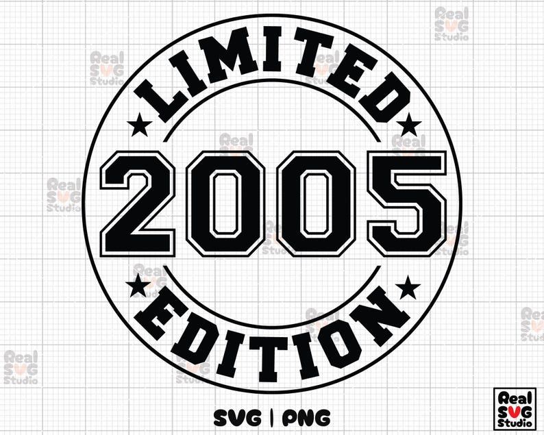 Limited Edition 2005 Birthday SVG PNG Cut Files - Etsy