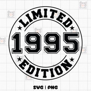 Limited Edition 1995 SVG, PNG | Birthday Svg | Est 1995 Shirt Svg ...