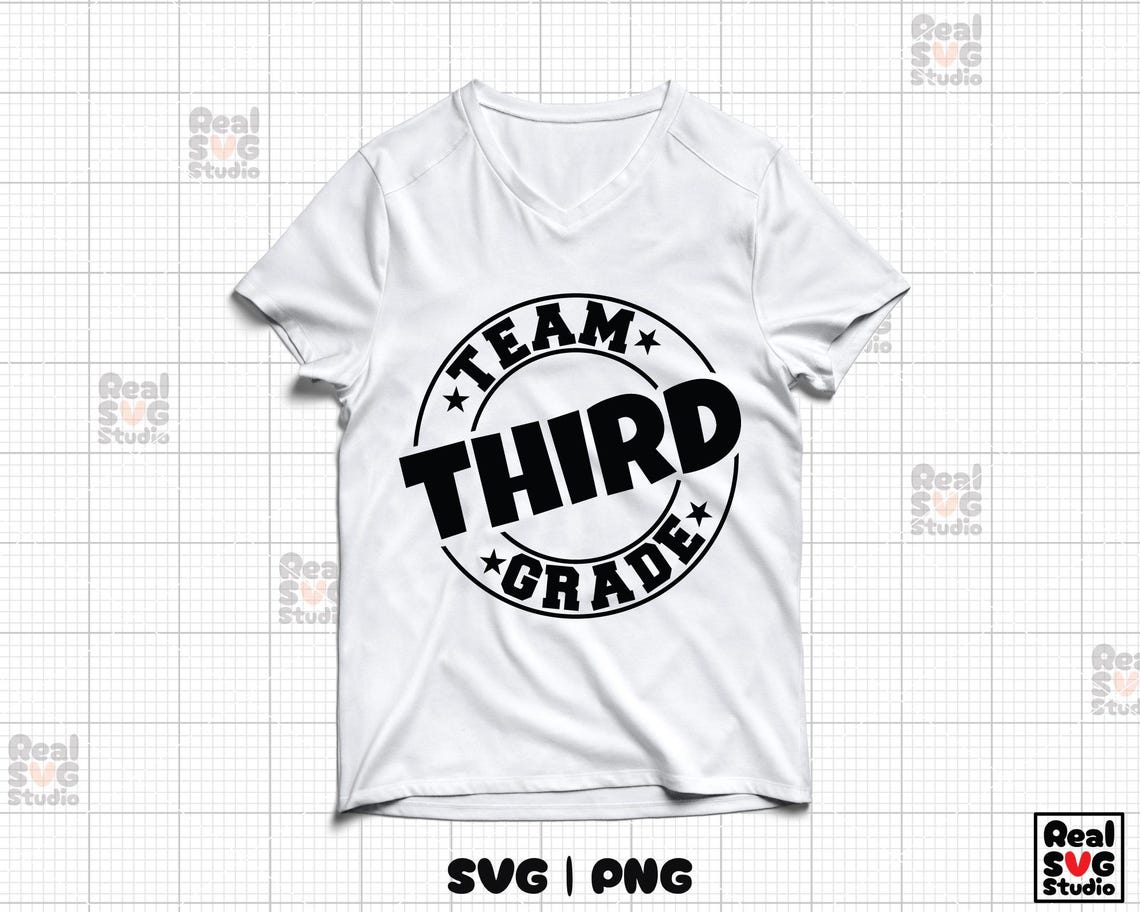Team Third Grade SVG PNG: Back to School Teacher Shirt (digital ...