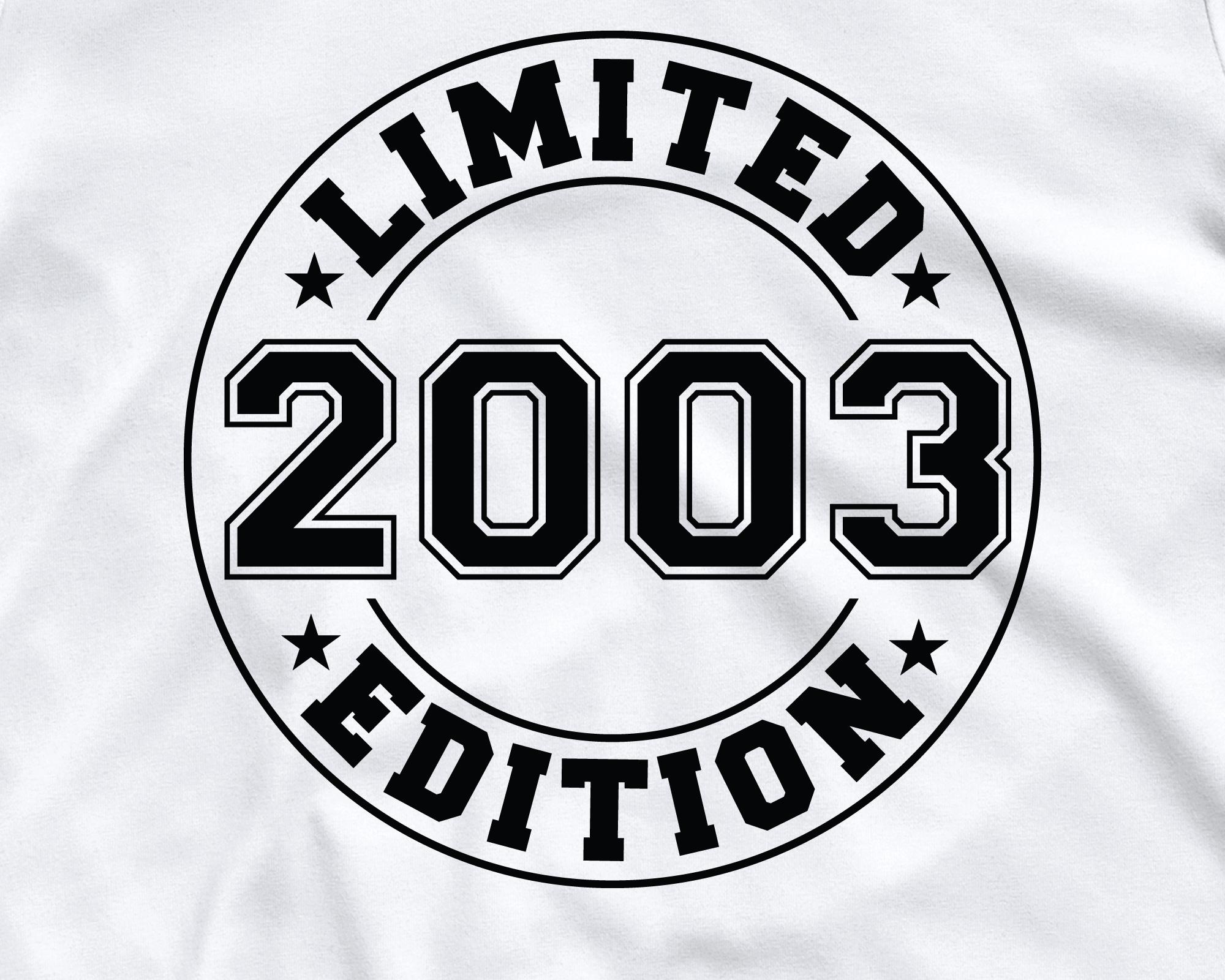 Limited Edition 2003 SVG, PNG | Birthday Svg | Est 2003 Shirt Svg ...