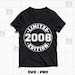 Limited Edition 2008 SVG, PNG | Birthday Svg | Est 2008 Shirt Svg ...