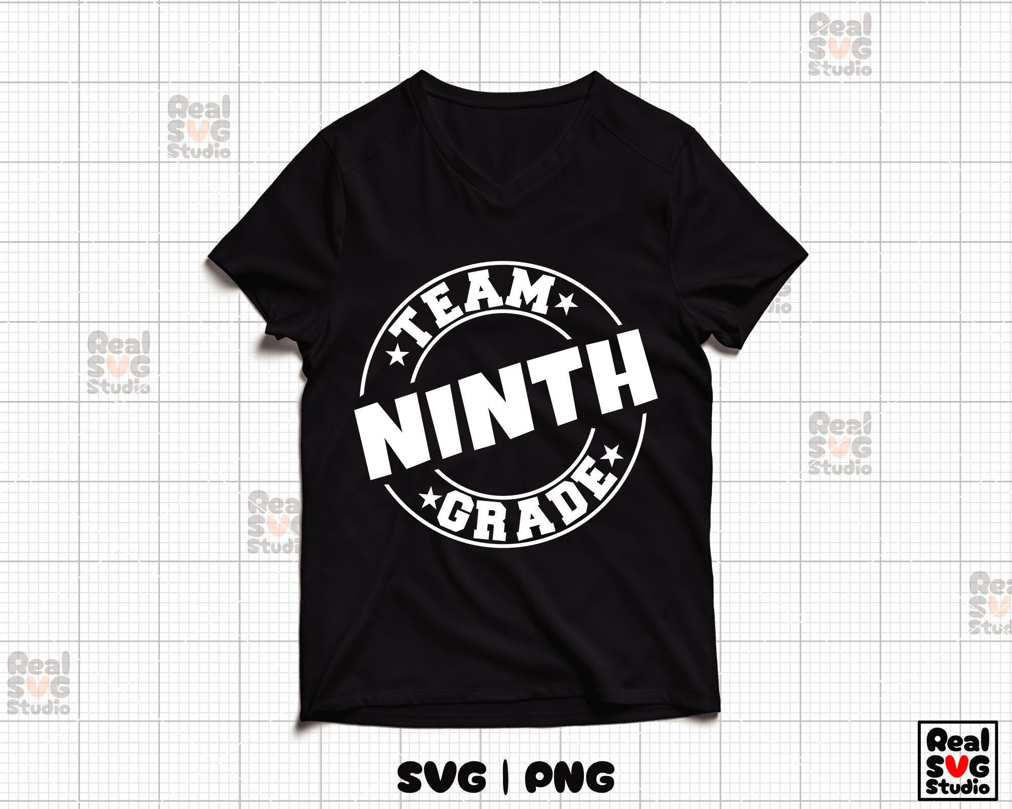 Team Ninth Grade SVG PNG: Back to School Shirt Design - Etsy