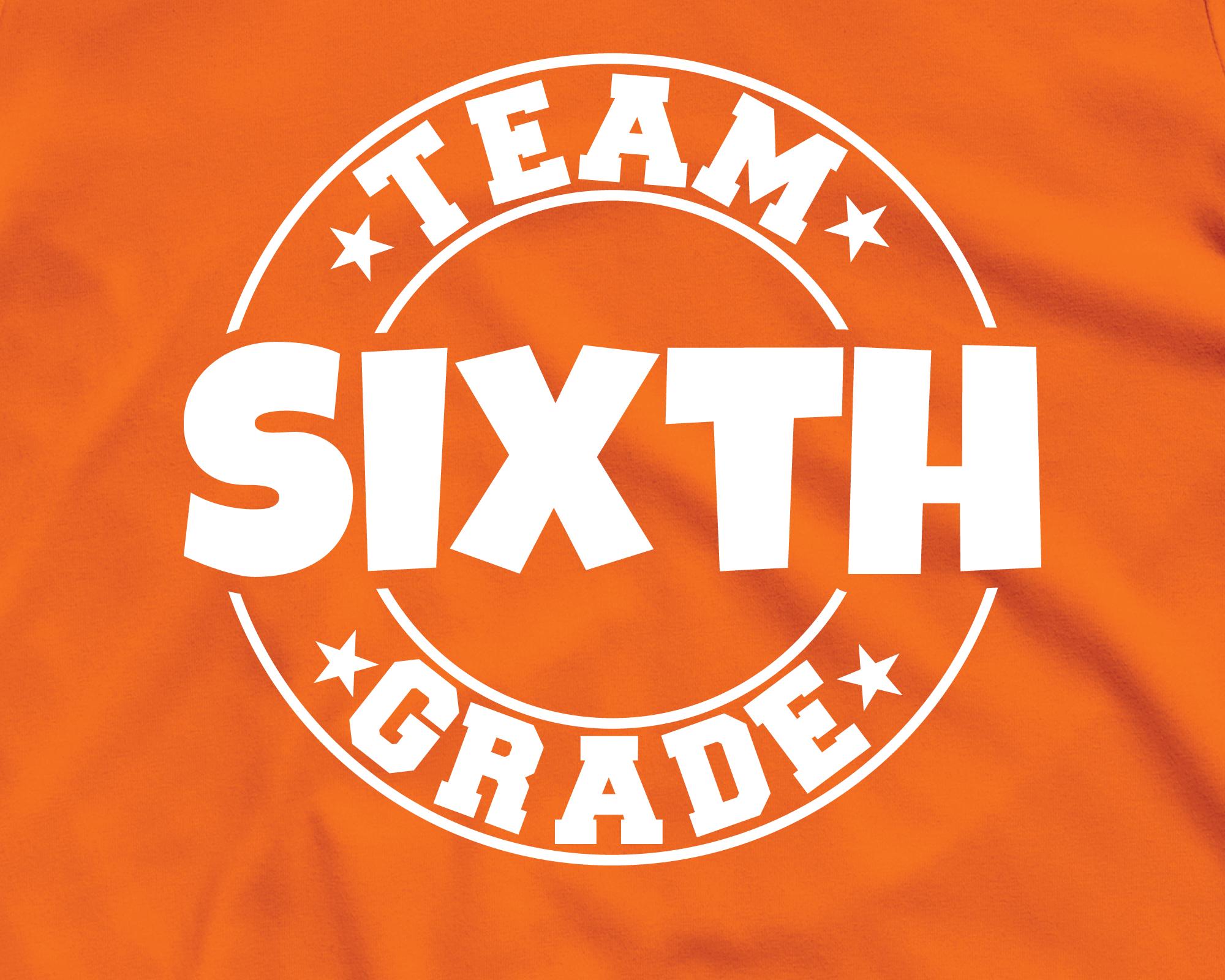 Team Sixth Grade SVG PNG | First Day of School Svg | Back to School Svg ...