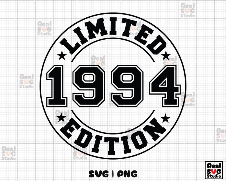 Limited Edition 1994 SVG, PNG | Birthday Svg | Est 1994 Shirt Svg ...