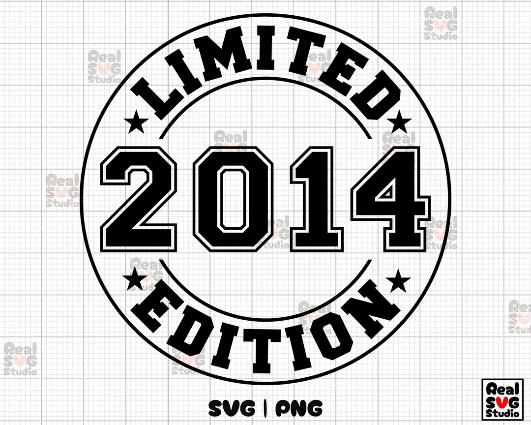 Limited Edition 2014 Birthday SVG, PNG Cut Files - Etsy