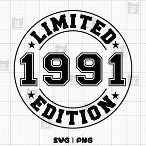Limited Edition 1991 SVG, PNG | Birthday Svg | Est 1991 Shirt Svg ...
