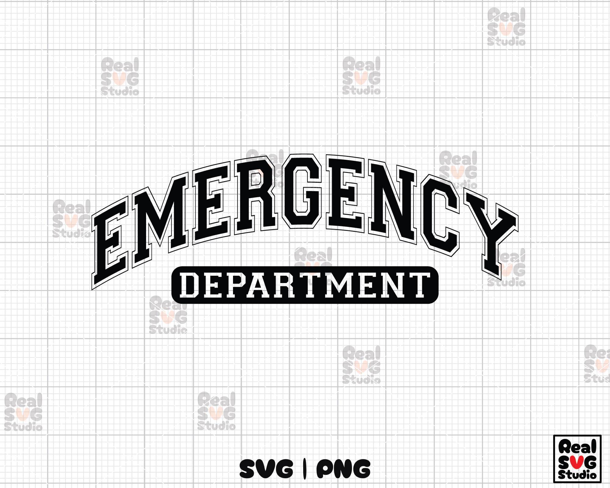Emergency Department SVG PNG: Varsity Font Cut Files (digital Download ...