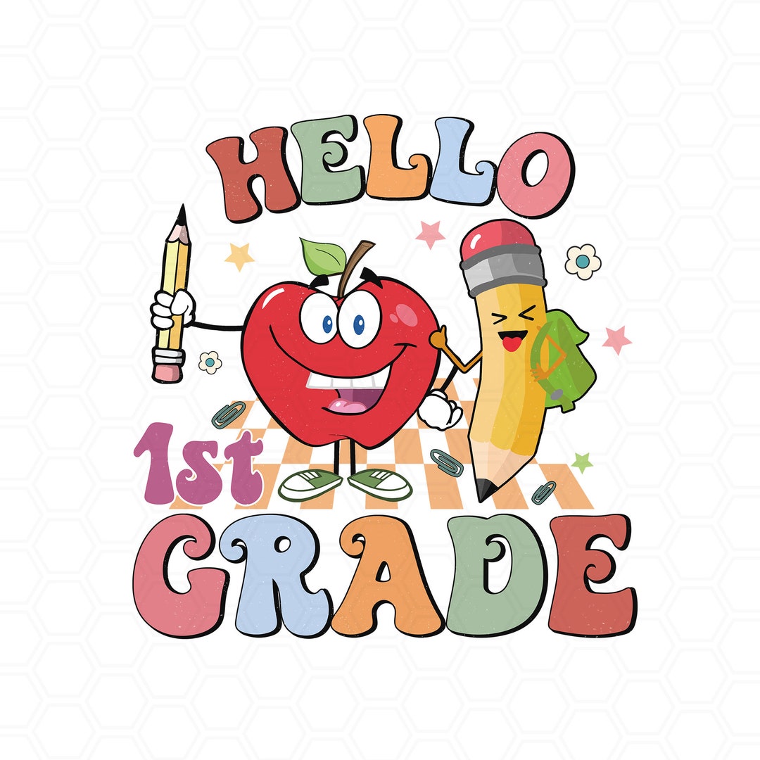 Hello 1st Grade Colorful PNG Print File for Sublimation or Print, First ...