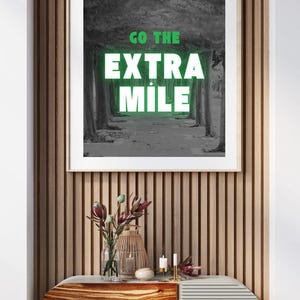 Go the Extra Mile | Motivational Wall Art | Minimalist Quote Print ...