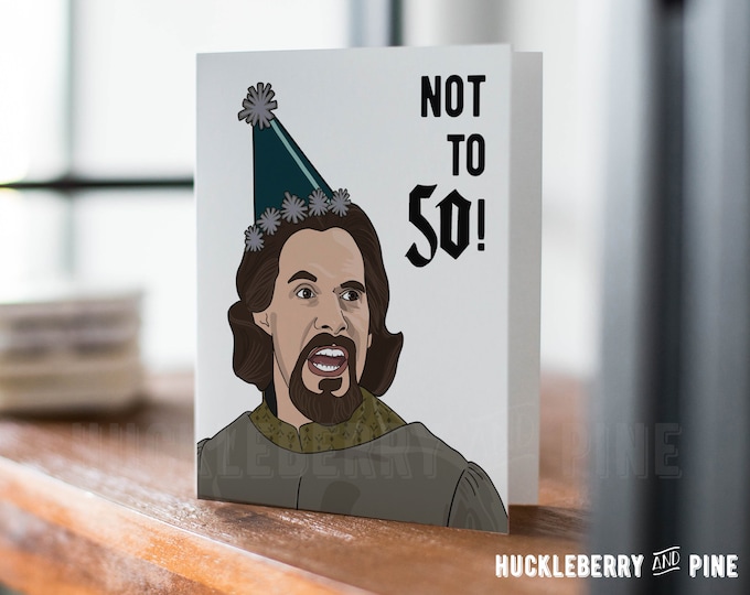 Princess Bride Birthday Card, Count Rugen Not to 50, Princess Bride ...
