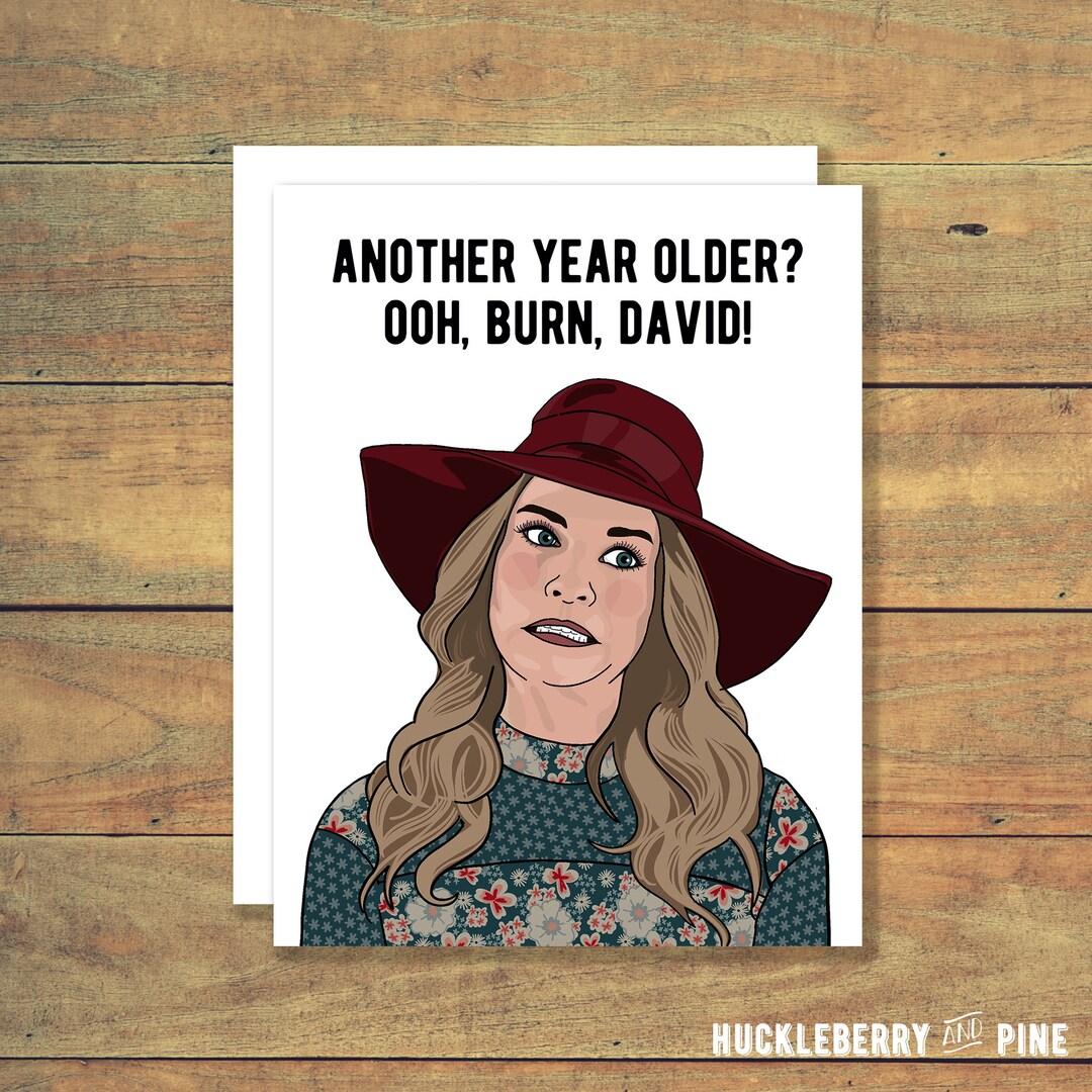 Alexis Birthday Card Ooh Burn David Card Alexis Rose - Etsy
