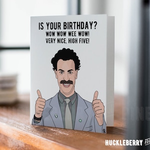 Borat Birthday Card, is Your Birthday? Very Nice, Borat Greeting Card ...