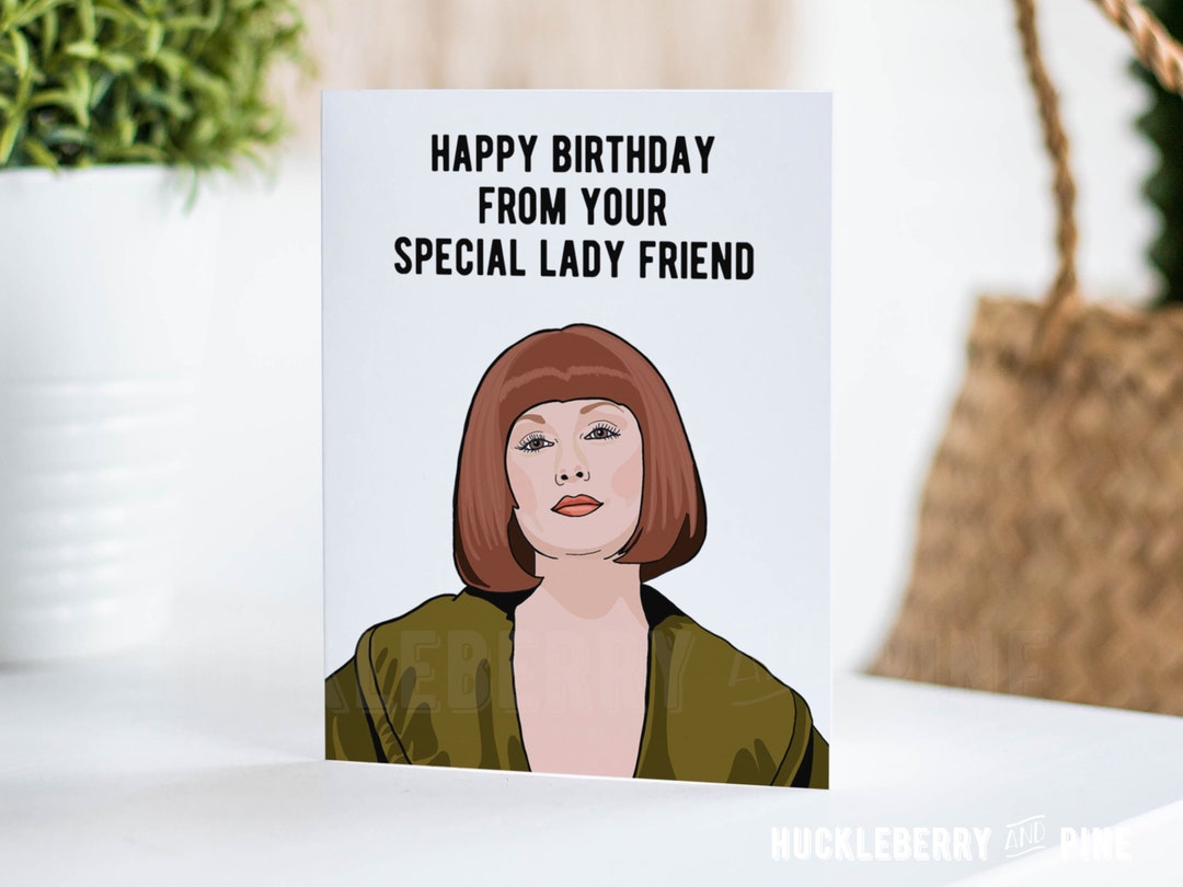 Maude Lebowski Birthday Card, Special Lady Friend, the Dude Birthday ...