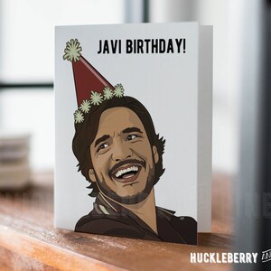Funny Birthday Card, Pedro Pascal javi Birthday Card, Birthday Humor ...