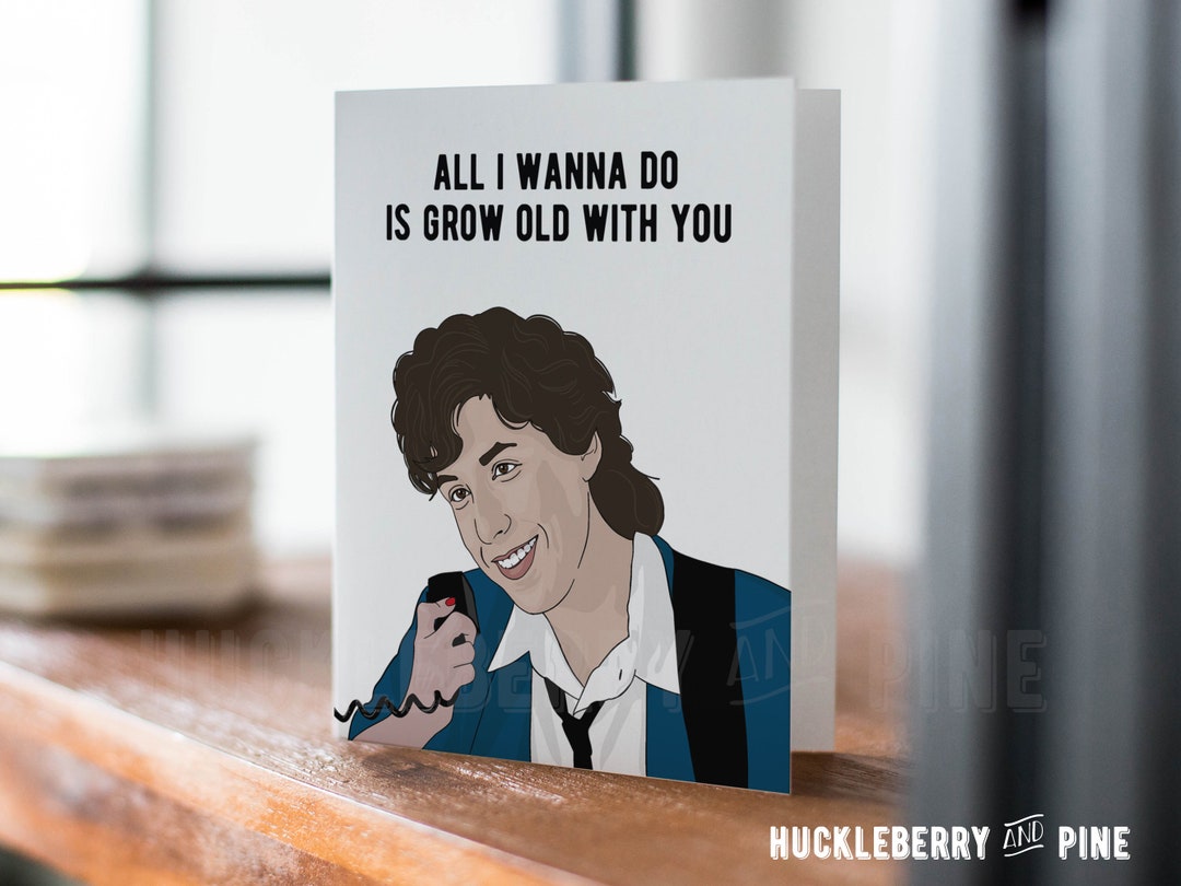 Wedding Singer Valentine's Day Card, Grow Old With You Card ...