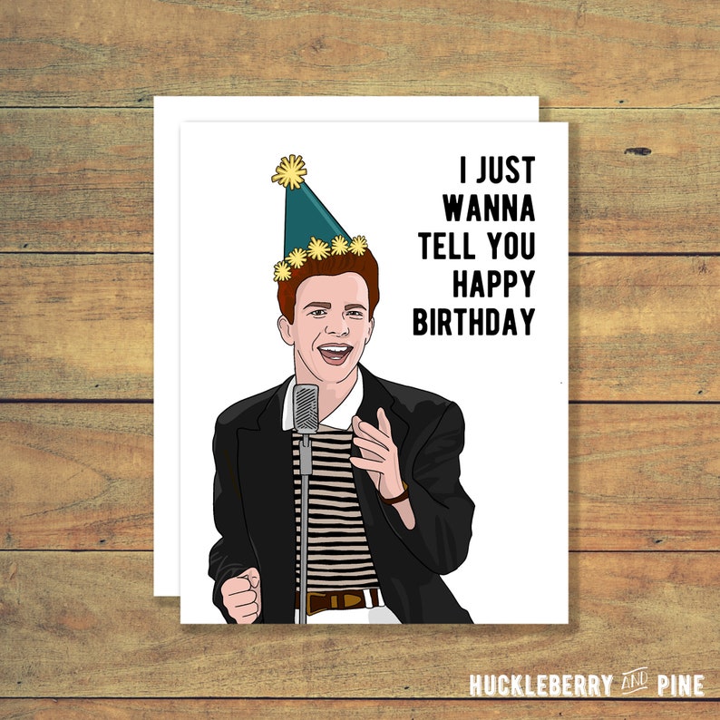 Funny Rick Astley Rick Roll Birthday Card Music Greeting - Etsy