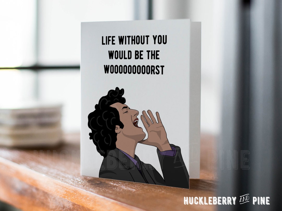 Jean Ralphio Anniversary Card, the Worst, Parks and Rec Greeting Card ...