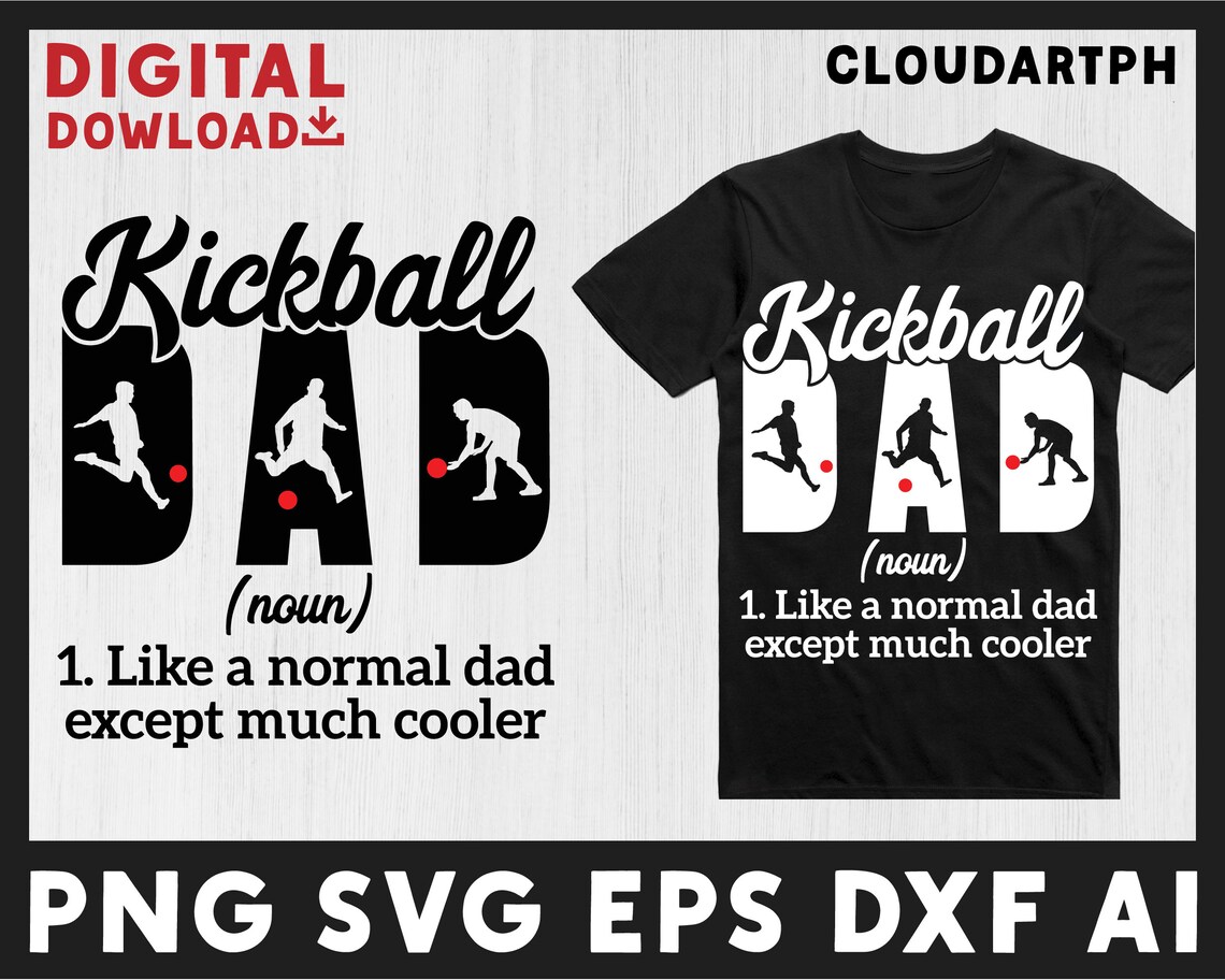 Kickball Svg Kickball Dad Definition-cool Kickball Graphic - Etsy