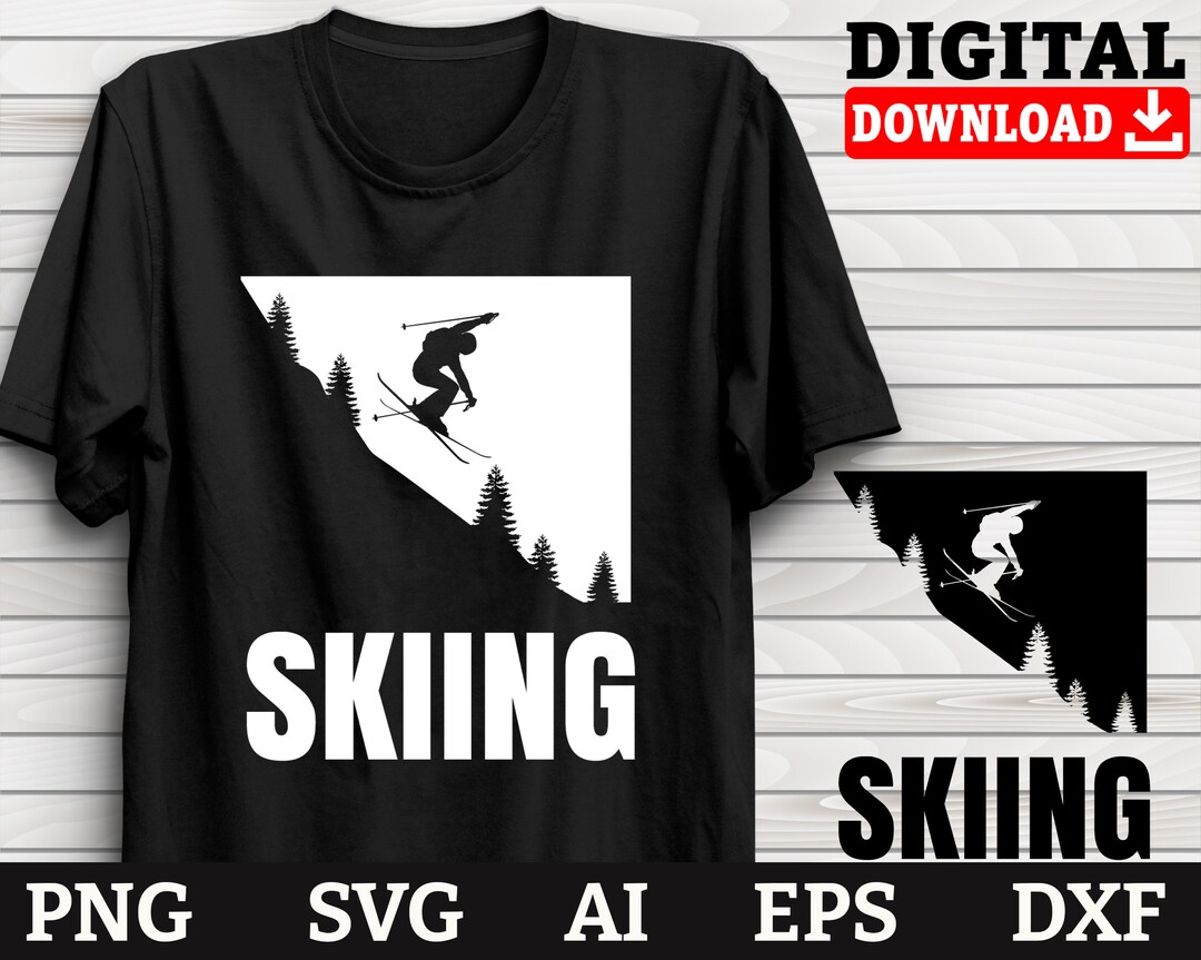 Skiing Svg, Skiing Mountain Winter Sport Cool Skiing Graphic, Skiing ...