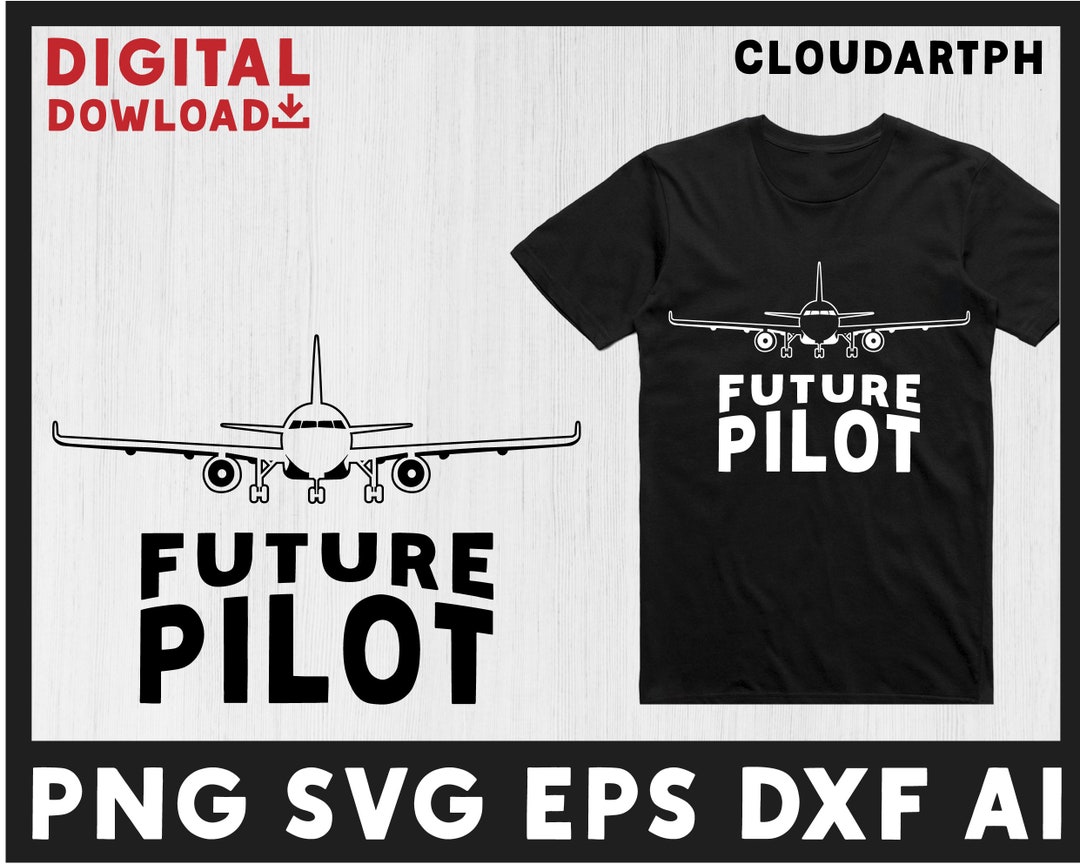 Pilot Svg, Future Pilot, Airplane Svg, Flight Attendant Svg, Dxf Png ...