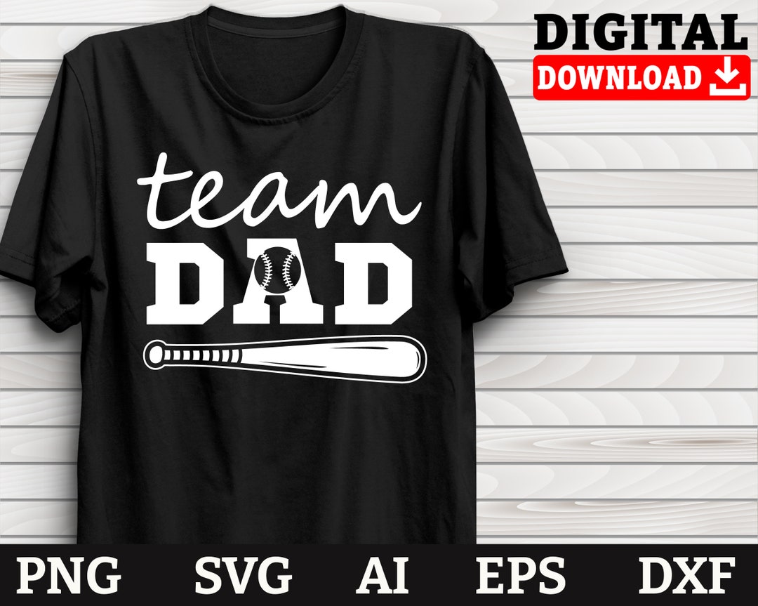 Baseball Svg, Team Dad Baseball, Baseball Mom Svg, Dxf Ai Png Eps Svg ...
